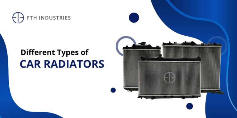 Understanding the Different Types of Car Radiators